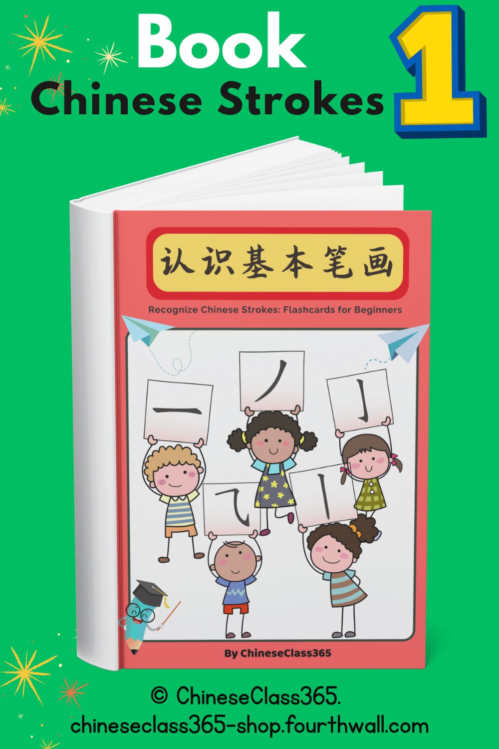 Chinese Stroke Mastery Vol. 1 – 29 Basic Strokes Flashcards + Reference ...