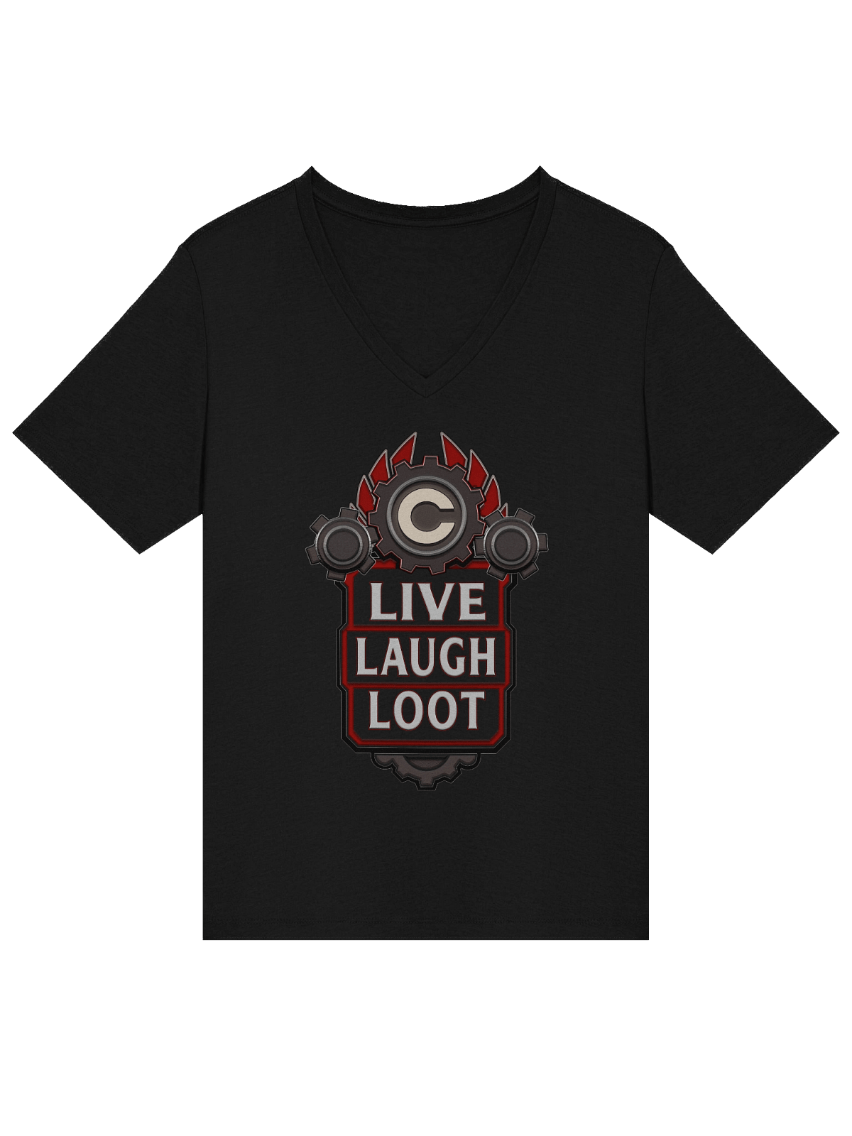 Ladies Live Laugh Loot V-Neck Shirt | CohhCarnage