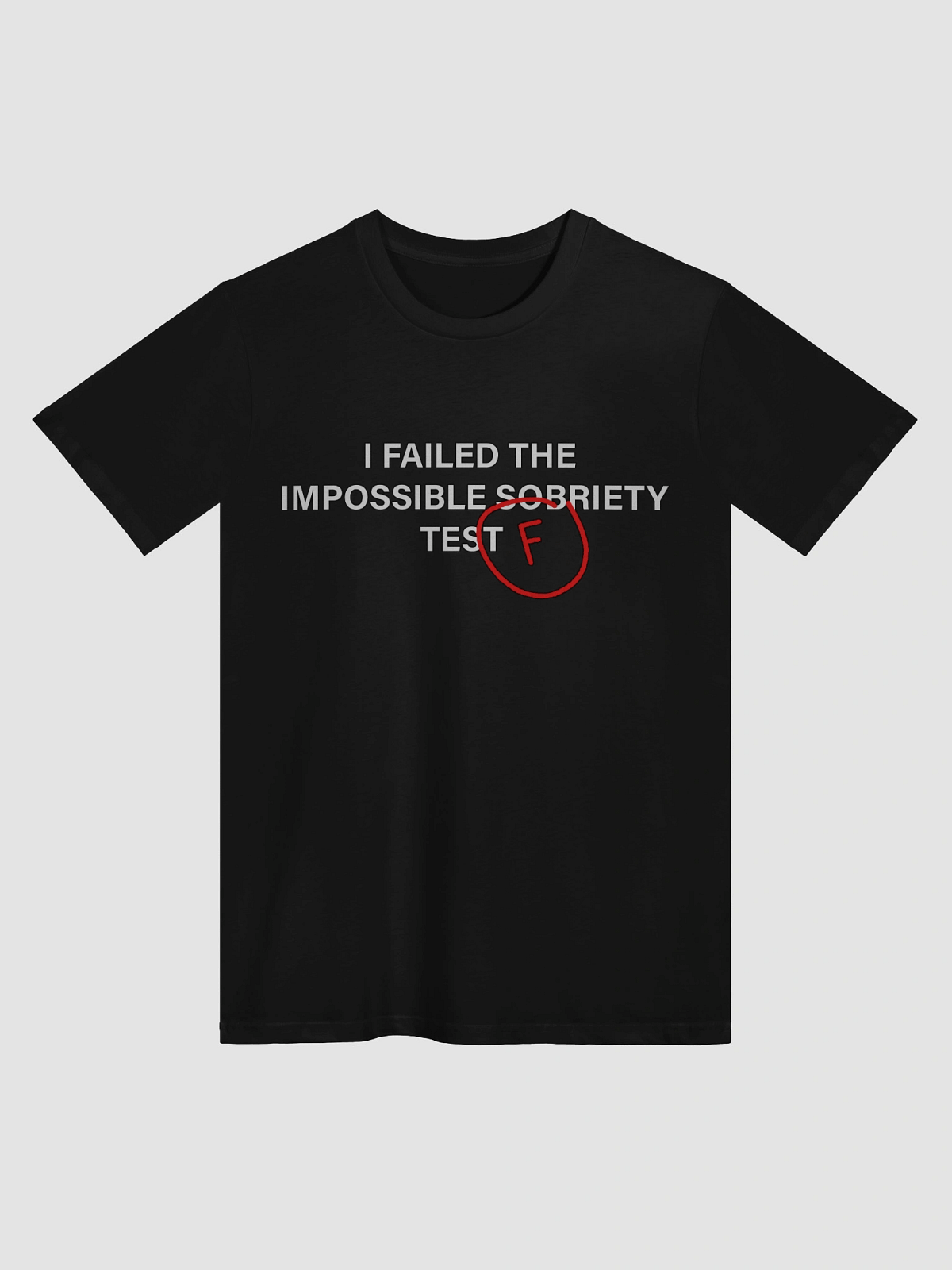 Sobriety Fail Shirt | Cheeto Head